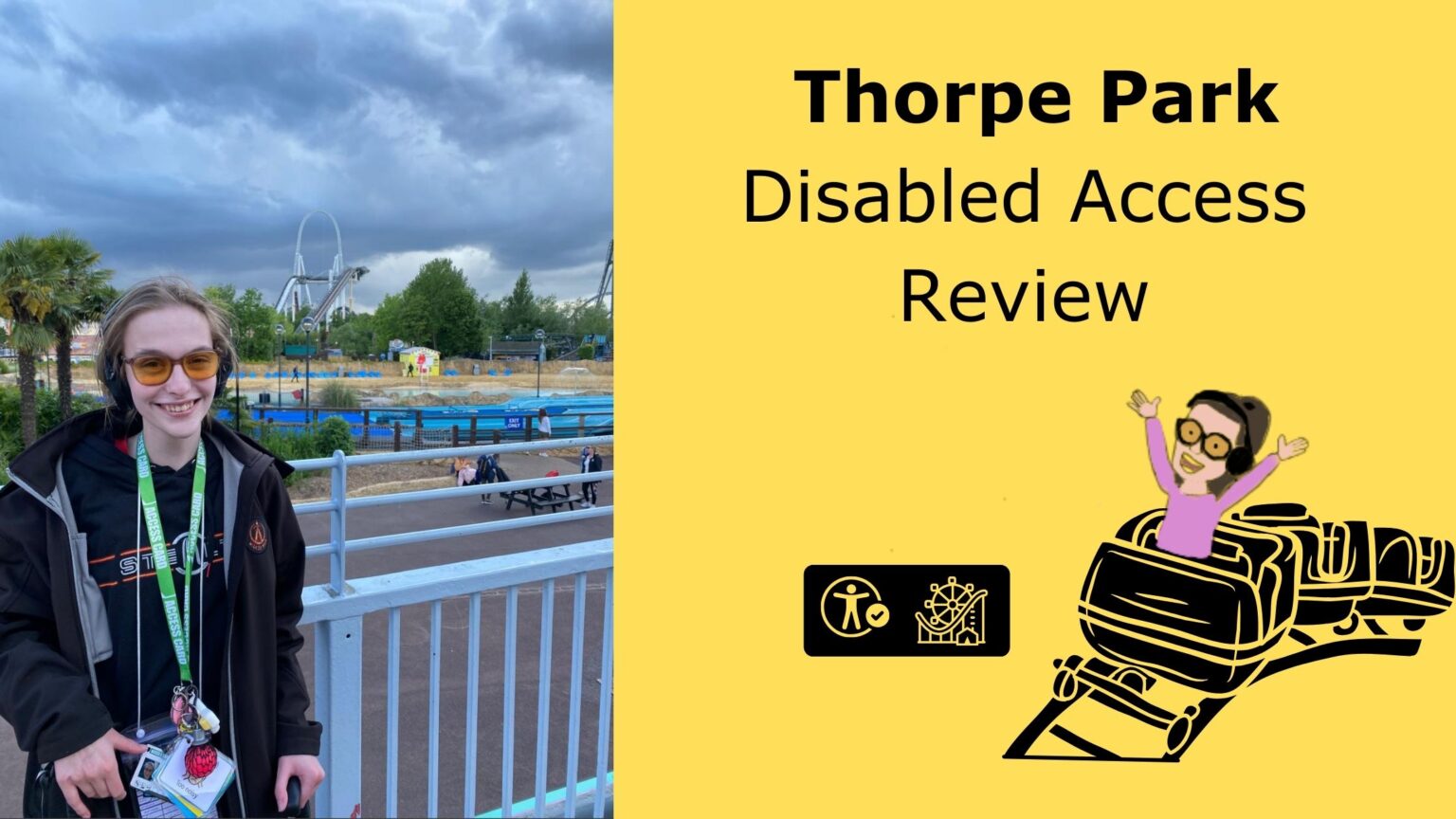 Thorpe Park Disabled Access Review | Access Coasters